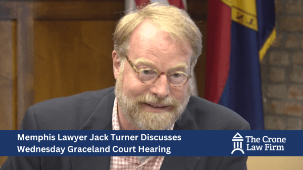 Memphis Lawyer Jack Turner Discusses Wednesday Graceland Court Hearing ...